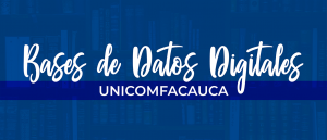 Bases Digitales | UNICOMFACAUCA