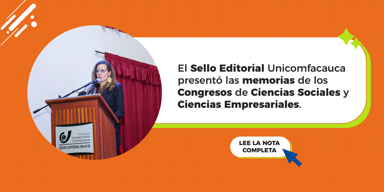 Sello Editorial Unicomfacauca proyecta su catálogo académico en ...