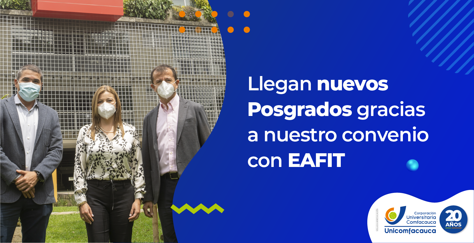 Ampliamos nuestro portafolio de Posgrados con EAFIT | UNICOMFACAUCA