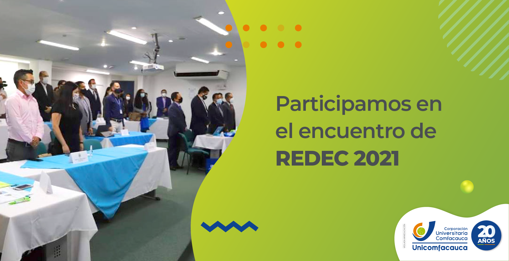 El talento Unicomfacauca estuvo presente en REDEC 2021 | UNICOMFACAUCA