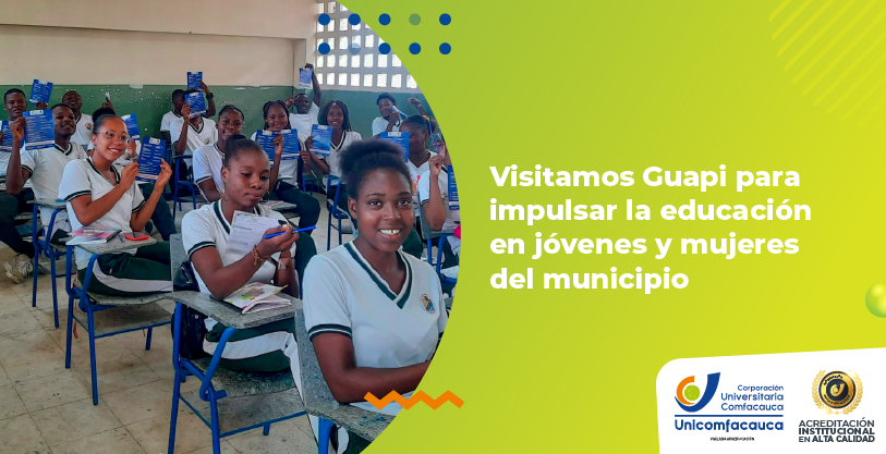 Unicomfacauca y su compromiso con la transformación educativa en Guapi ...