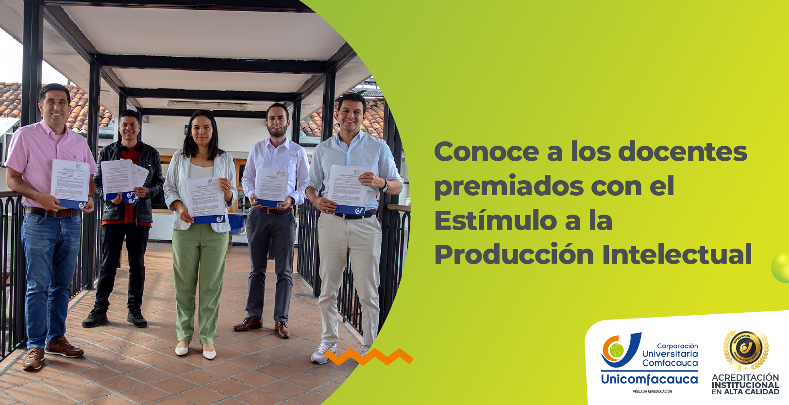 Estímulos a la producción intelectual 2022 | UNICOMFACAUCA