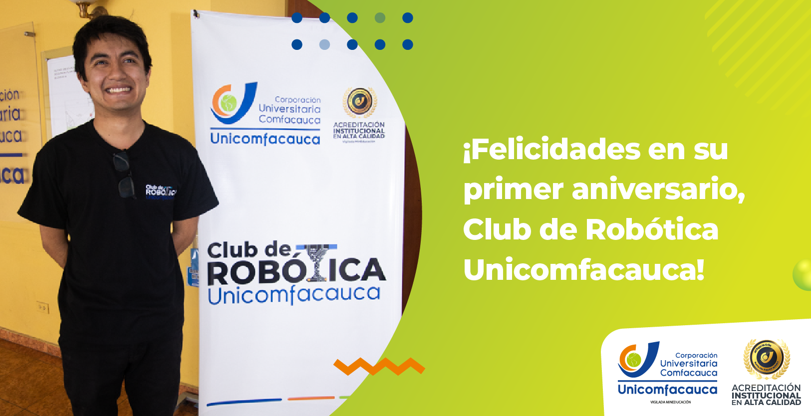 365 días de aprendizaje, retos y reconocimientos para nuestro Club de Robótica Unicomfacauca ...